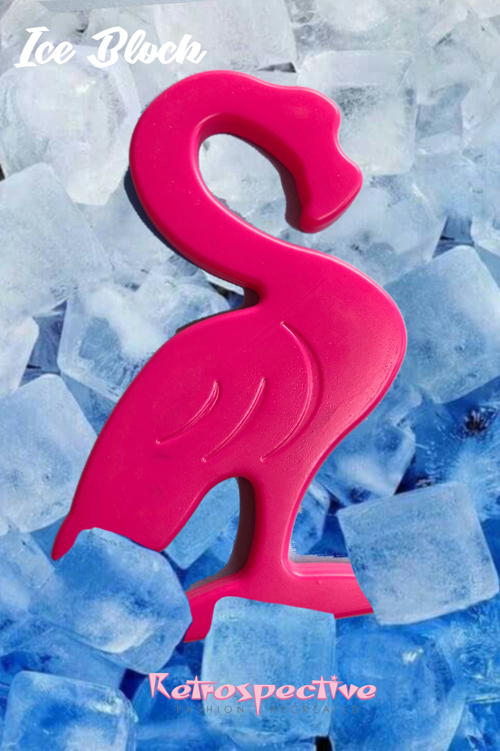 Pink Flamingo ice Block – Red Hot Blue Design T/A Retrospective & Co.